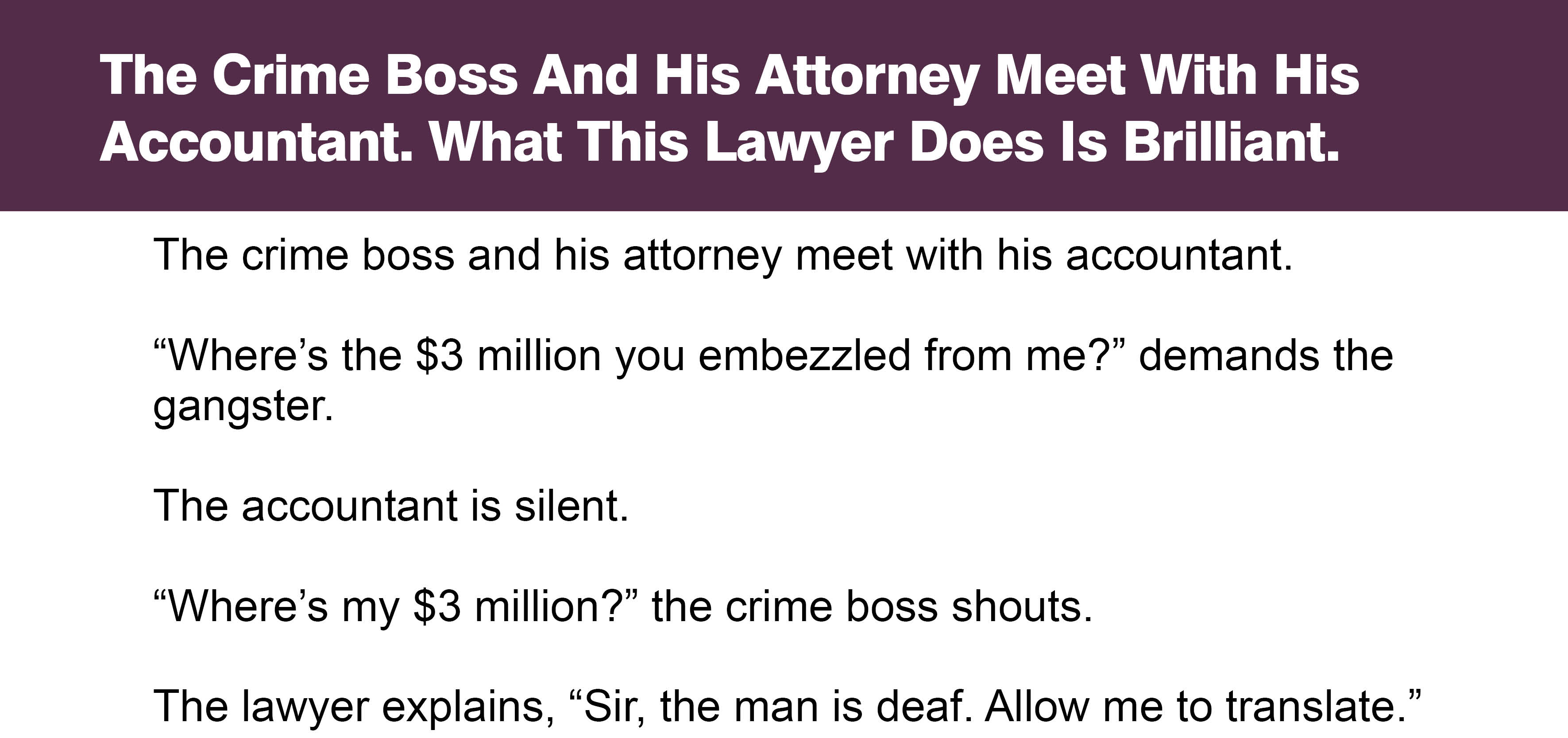 The Crime Boss And His Attorney Meet With His Accountant.