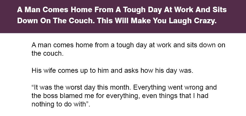 A Man Comes Home From A Tough Day At Work And Sits Down On The Couch.