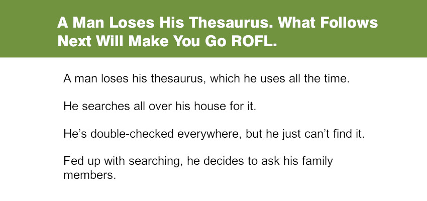 A Man Loses His Thesaurus.