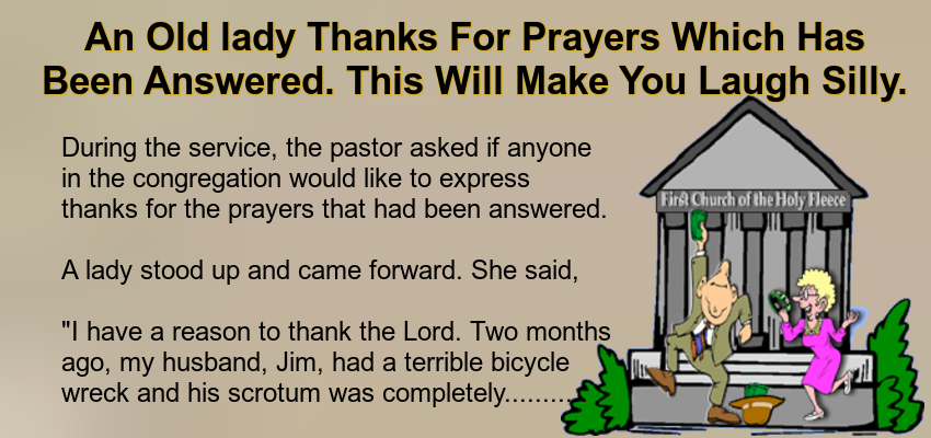 An Old lady Thanks For Prayers Which Has Been Answered.