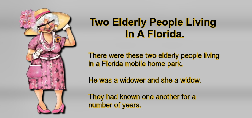 Two Elderly People Living In A Florida.