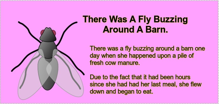 There Was A Fly Buzzing Around A Barn.