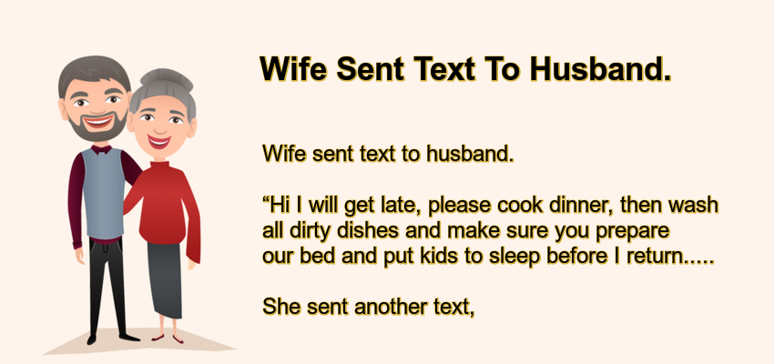 Wife Sent Text To Husband.
