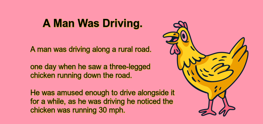 A Man Was Driving.