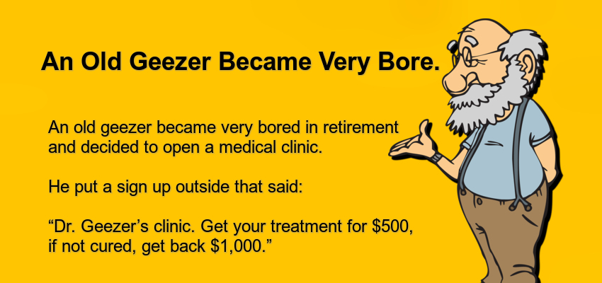 An Old Geezer Became Very Bore.