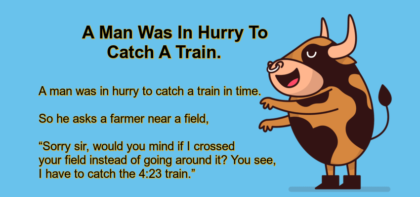 A Man Was In Hurry To Catch A Train.
