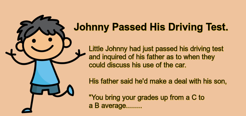 Johnny Passed His Driving Test.