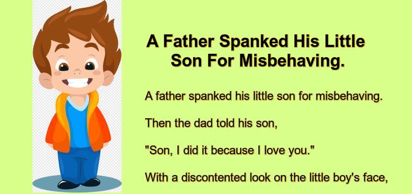 A Father Spanked His Little Son For Misbehaving.
