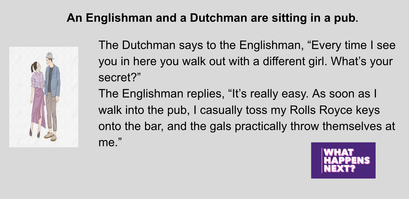 An Englishman and a Dutchman are sitting in a pub.