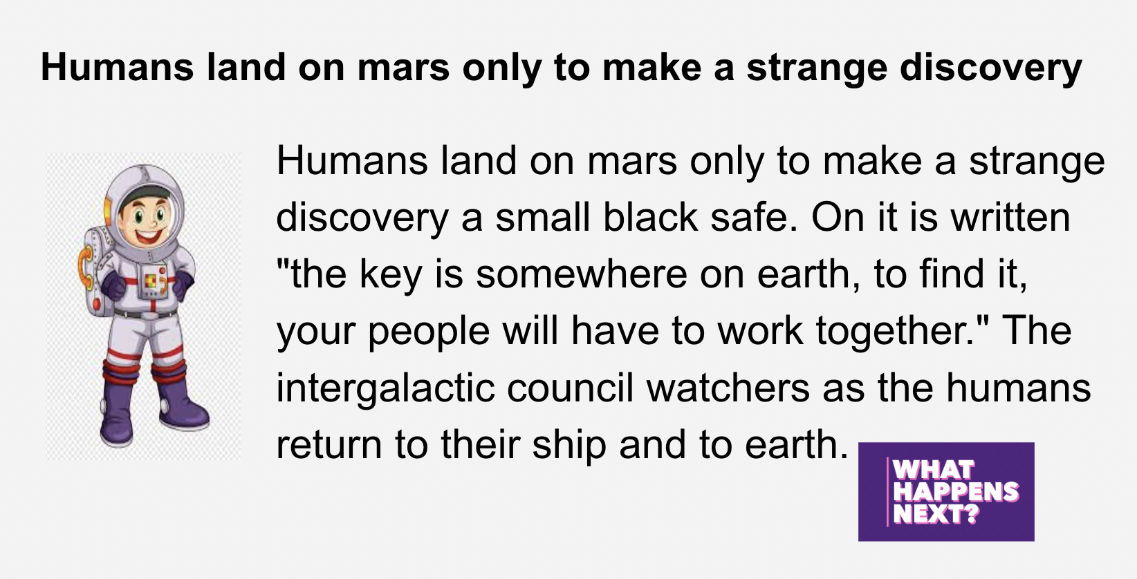 Humans land on mars only to make a strange discovery