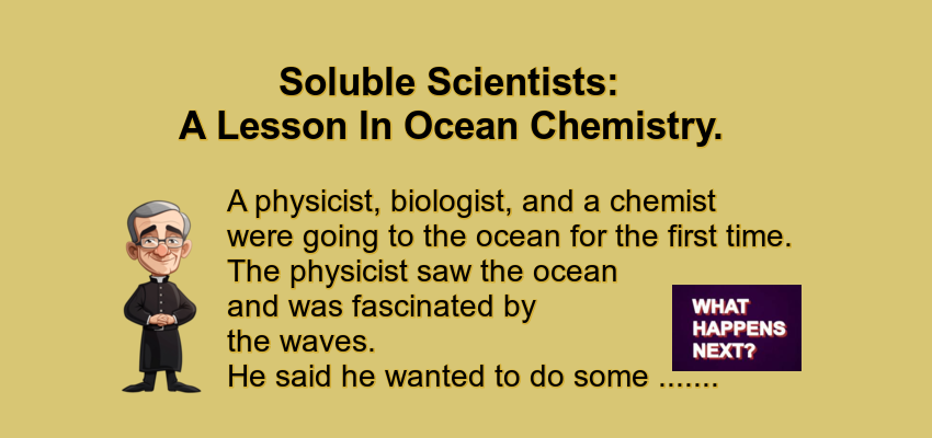 Soluble Scientists: A Lesson In Ocean Chemistry.