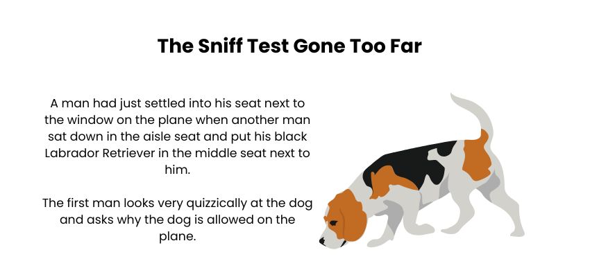 The Sniff Test Gone Too Far